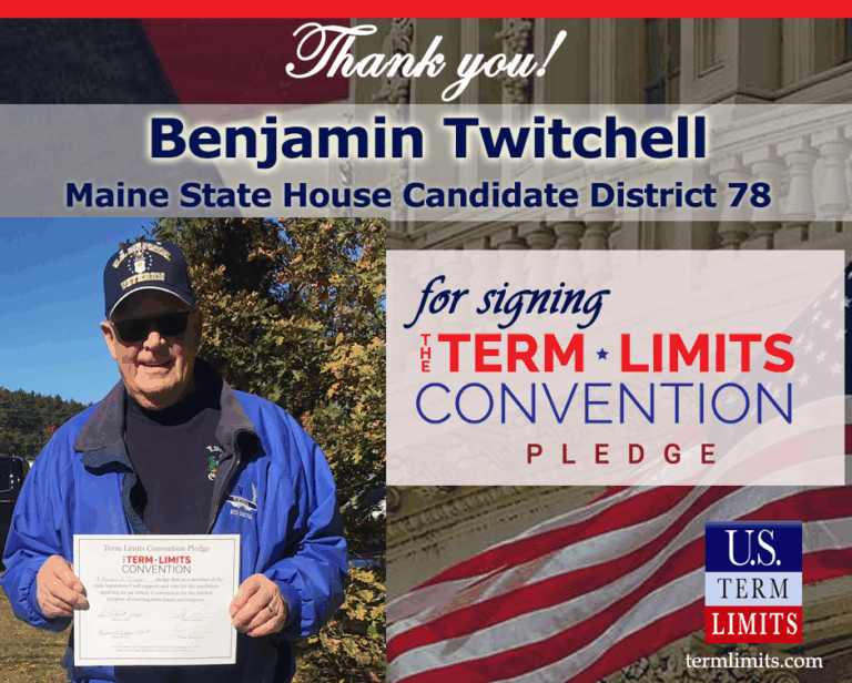 U.S. Term Limits Praises Ben Twitchell for Signing Pledge - U.S. Term ...