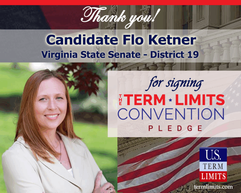 U.S. Term Limits Praises Flo Ketner for Signing Pledge - U.S. Term Limits