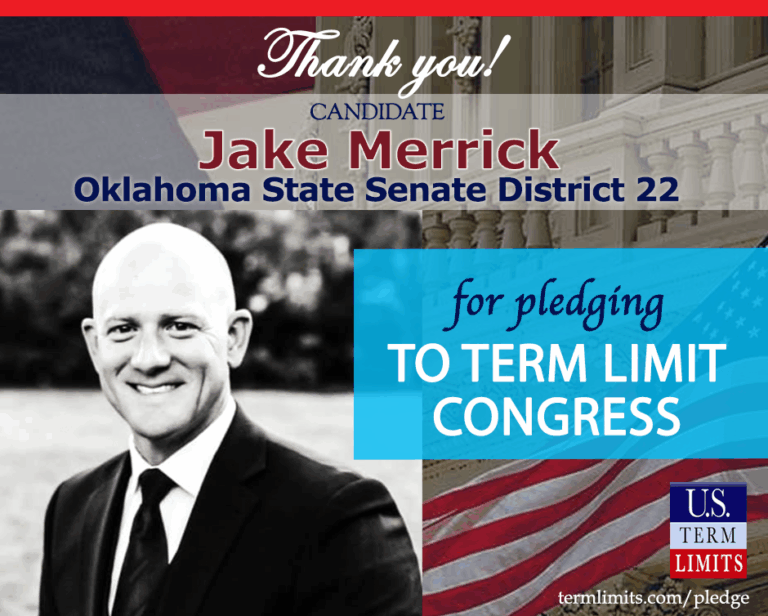 Jake Merrick Pledges to Support Congressional Term Limits - U.S. Term ...