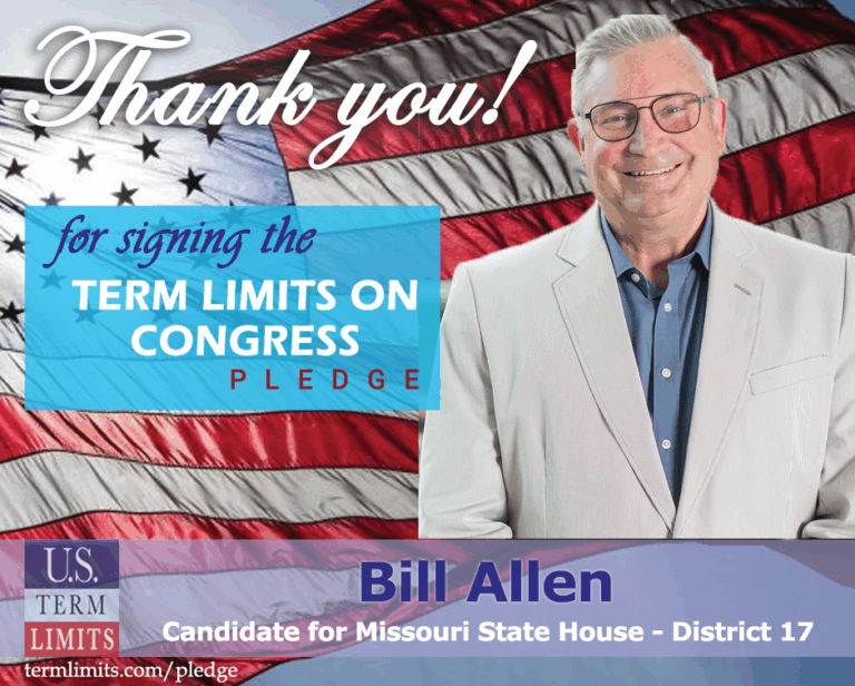 Bill Allen Pledges to Support Congressional Term Limits - U.S. Term Limits