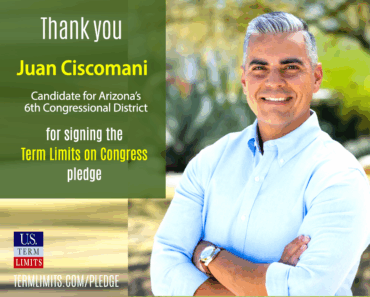 Juan Ciscomani Pledges to Support Term Limits on Congress - U.S. Term ...