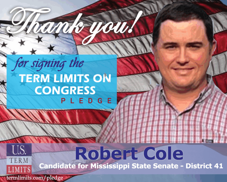 Robert Cole Pledges to Support Congressional Term Limits - U.S. Term Limits
