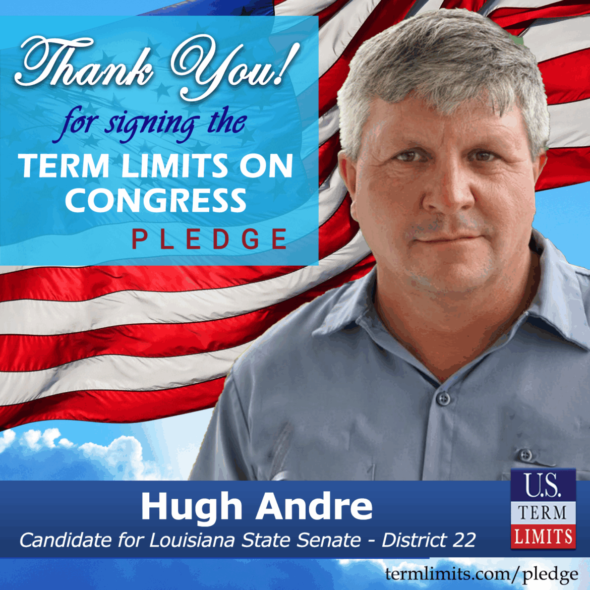 Hugh Andre Pledges to Support Congressional Term Limits - U.S. Term Limits