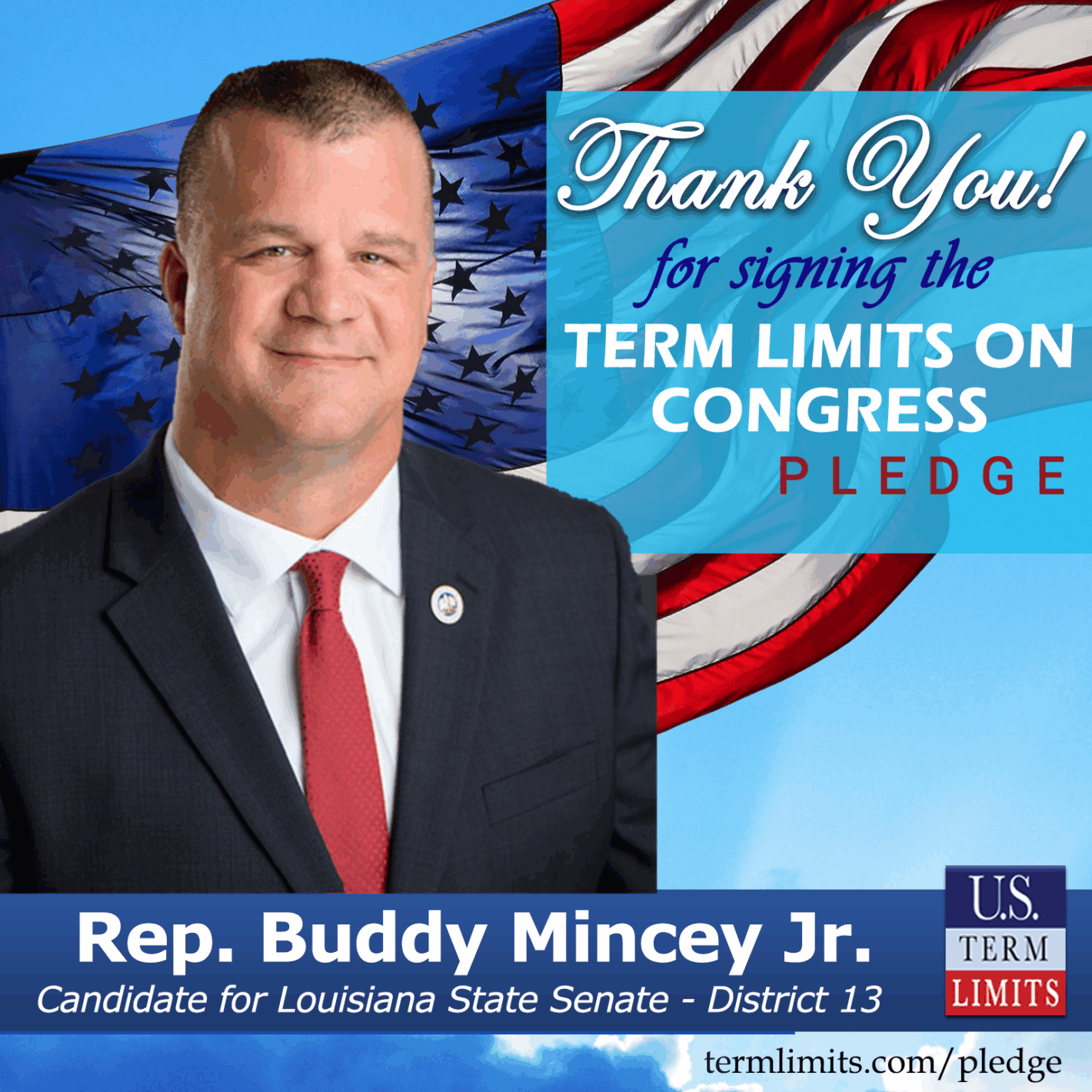 Rep. Buddy Mincey Pledges to Support Congressional Term Limits - U.S ...