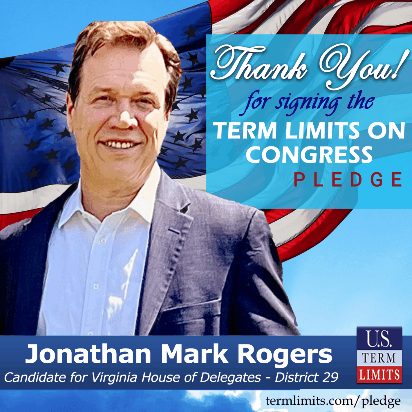 Jonathan Rogers Pledges to Support Congressional Term Limits - U.S ...