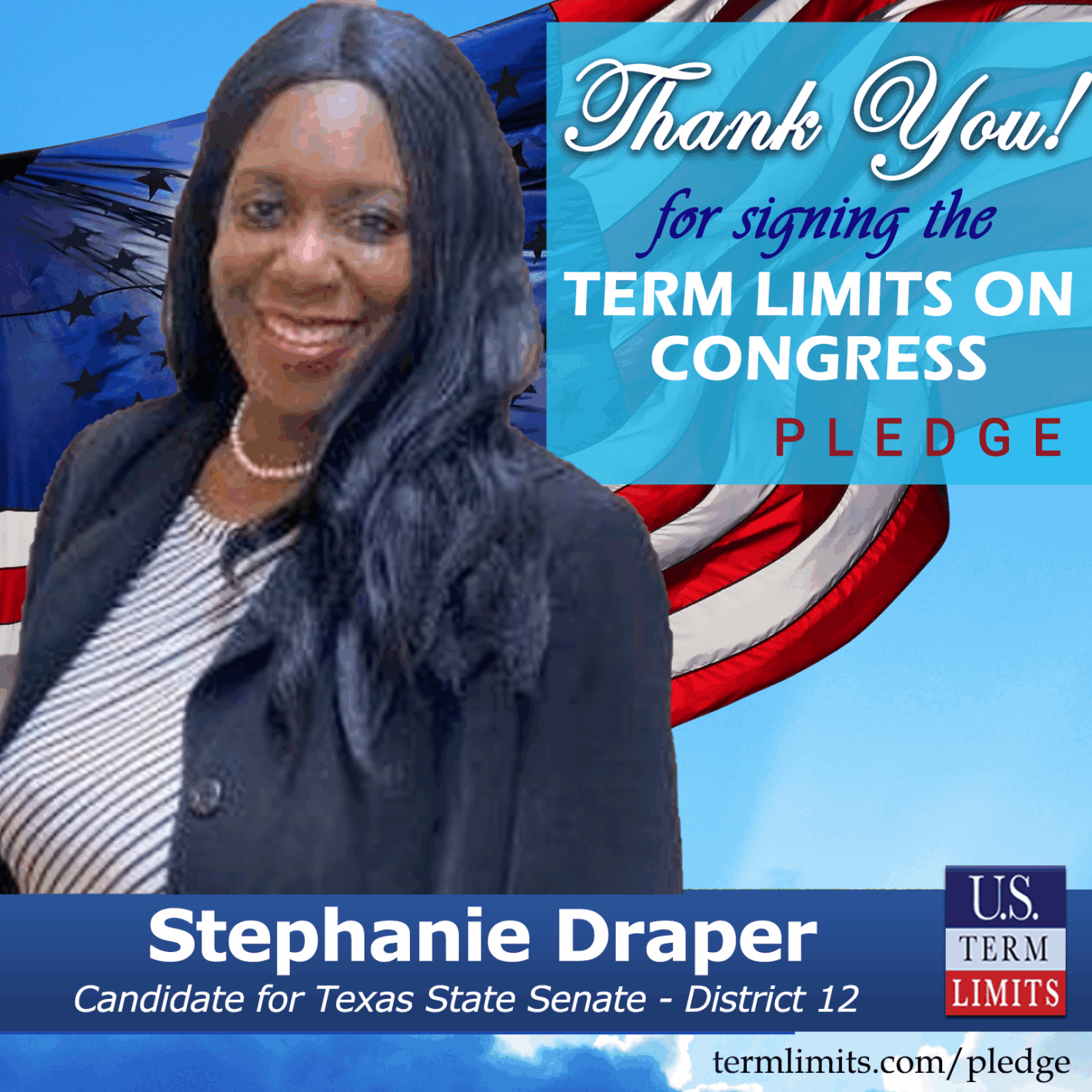 Stephanie Draper Pledges to Support Congressional Term Limits - U.S ...