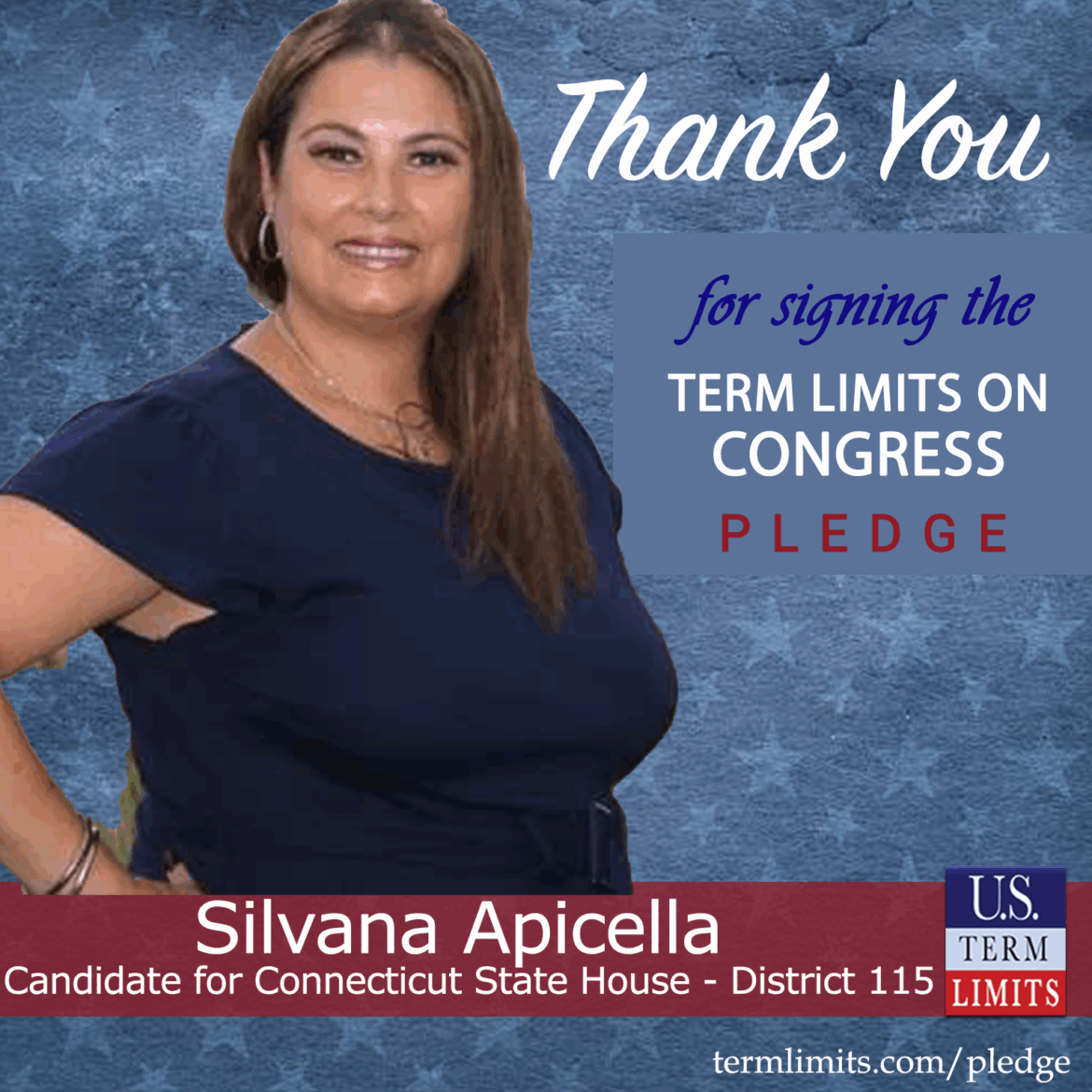 Silvana Apicella Pledges to Support Congressional Term Limits - U.S ...