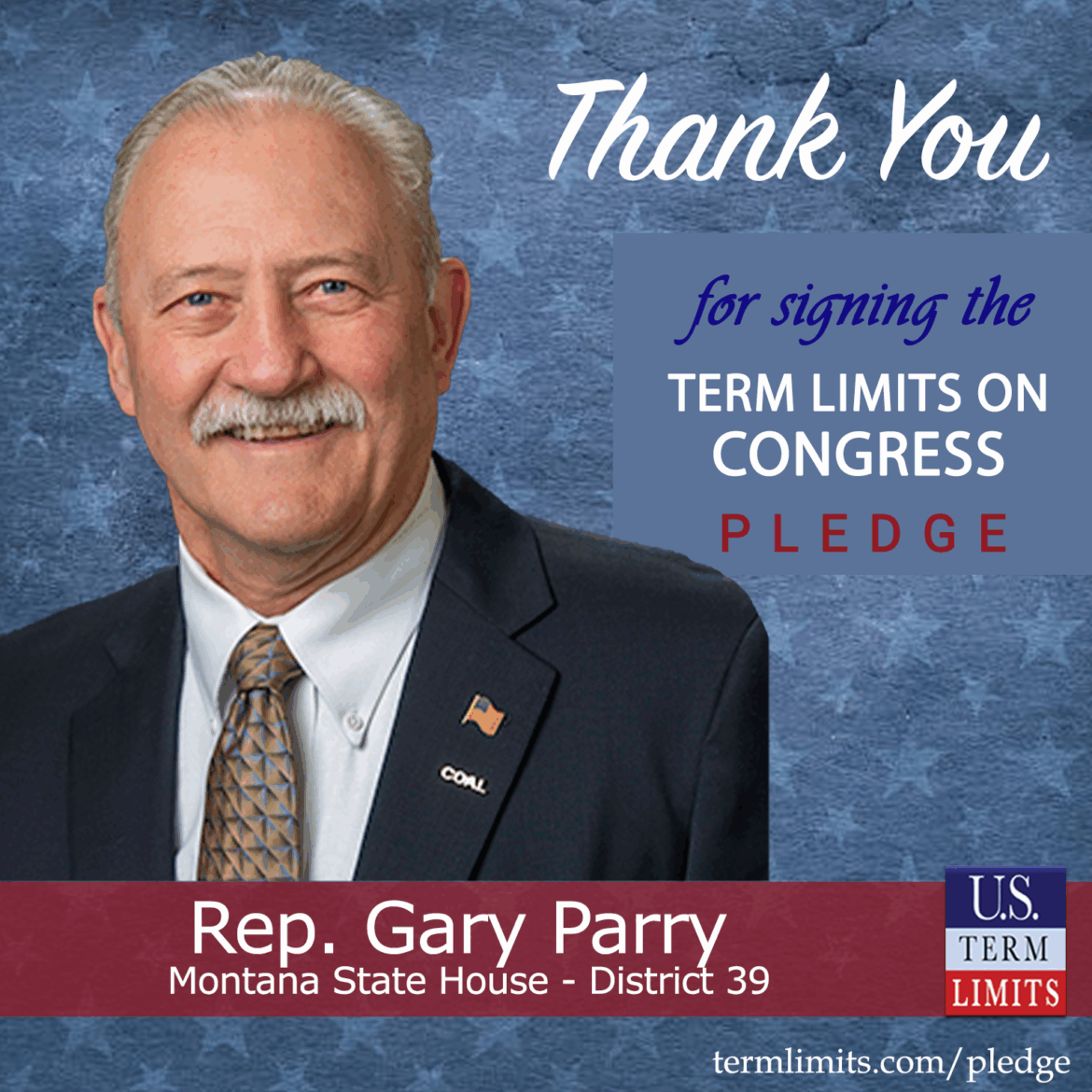 Rep. Gary Parry Pledges to Support Congressional Term Limits - U.S ...