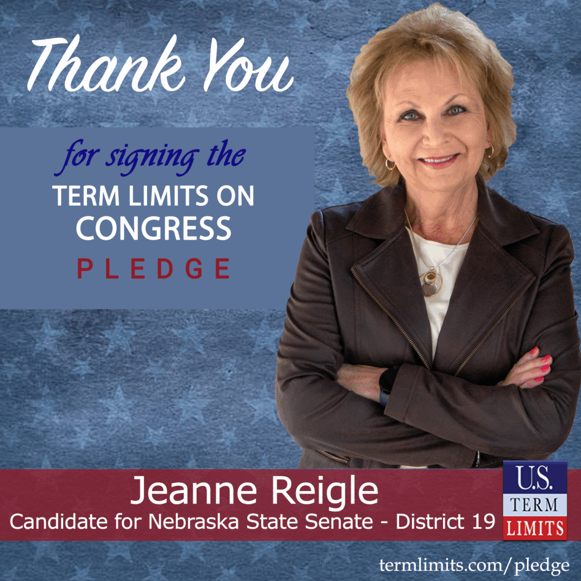 Jeanne Reigle Pledges to Support Congressional Term Limits - U.S. Term ...