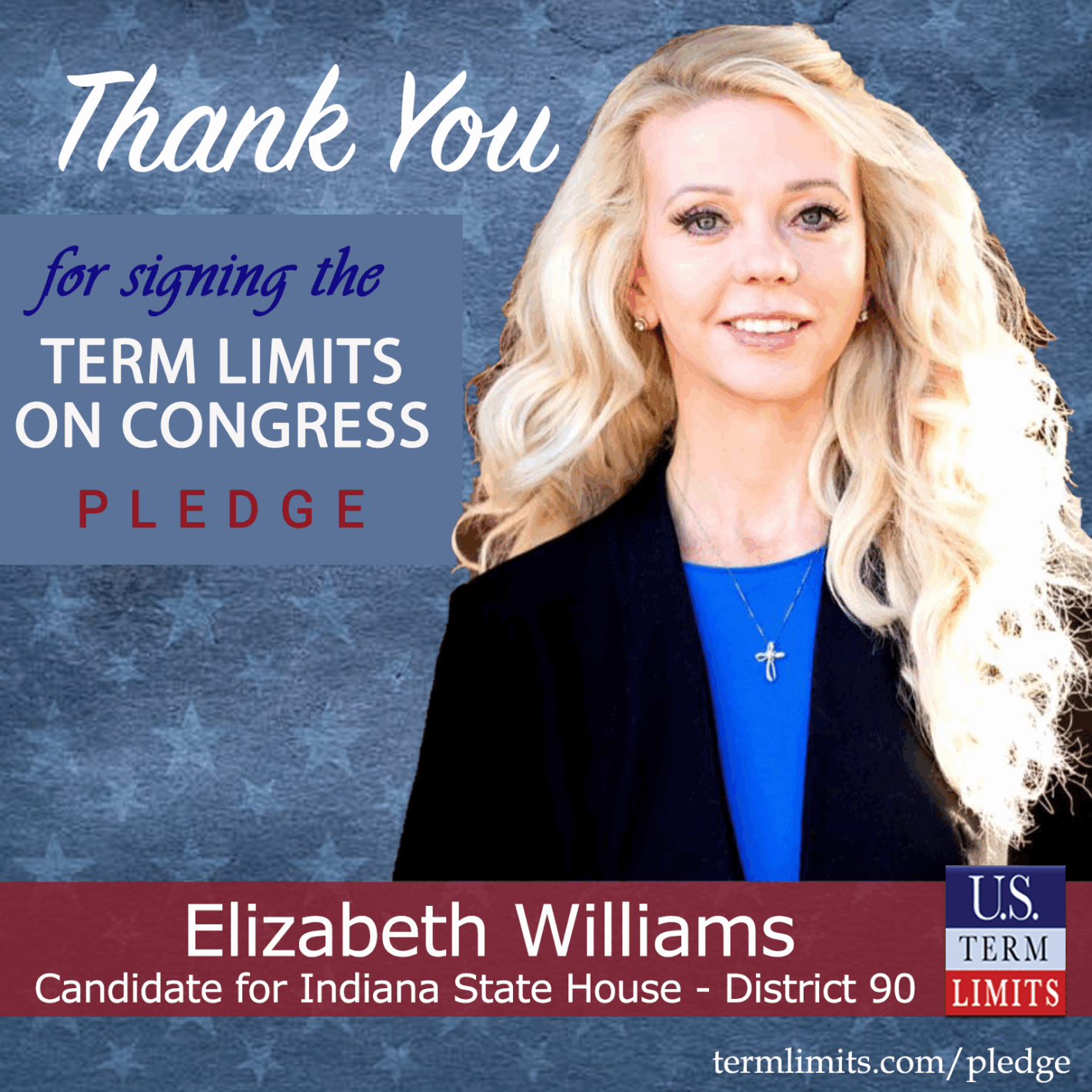 Elizabeth Williams Pledges to Support Congressional Term Limits - U.S ...