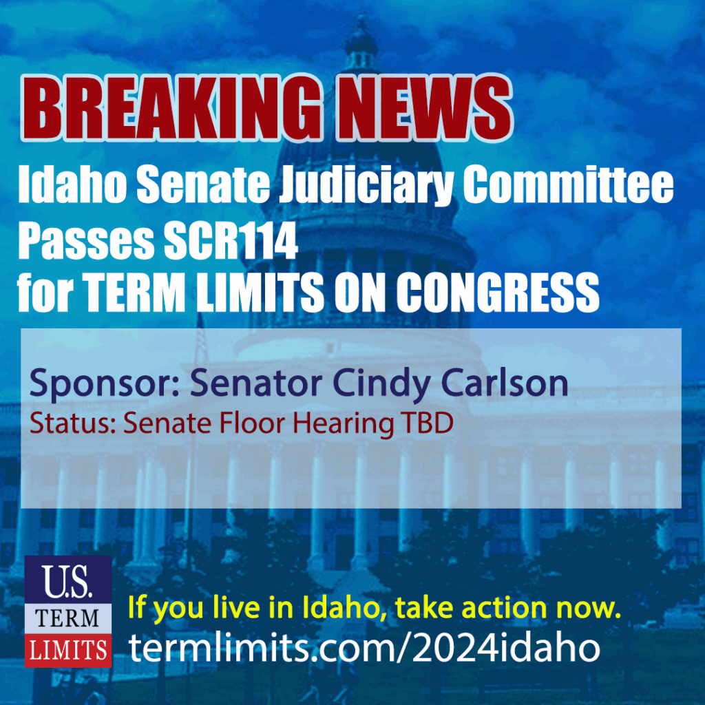 Idaho Senate Committee Passes Resolution to Term Limit Congress - U.S ...