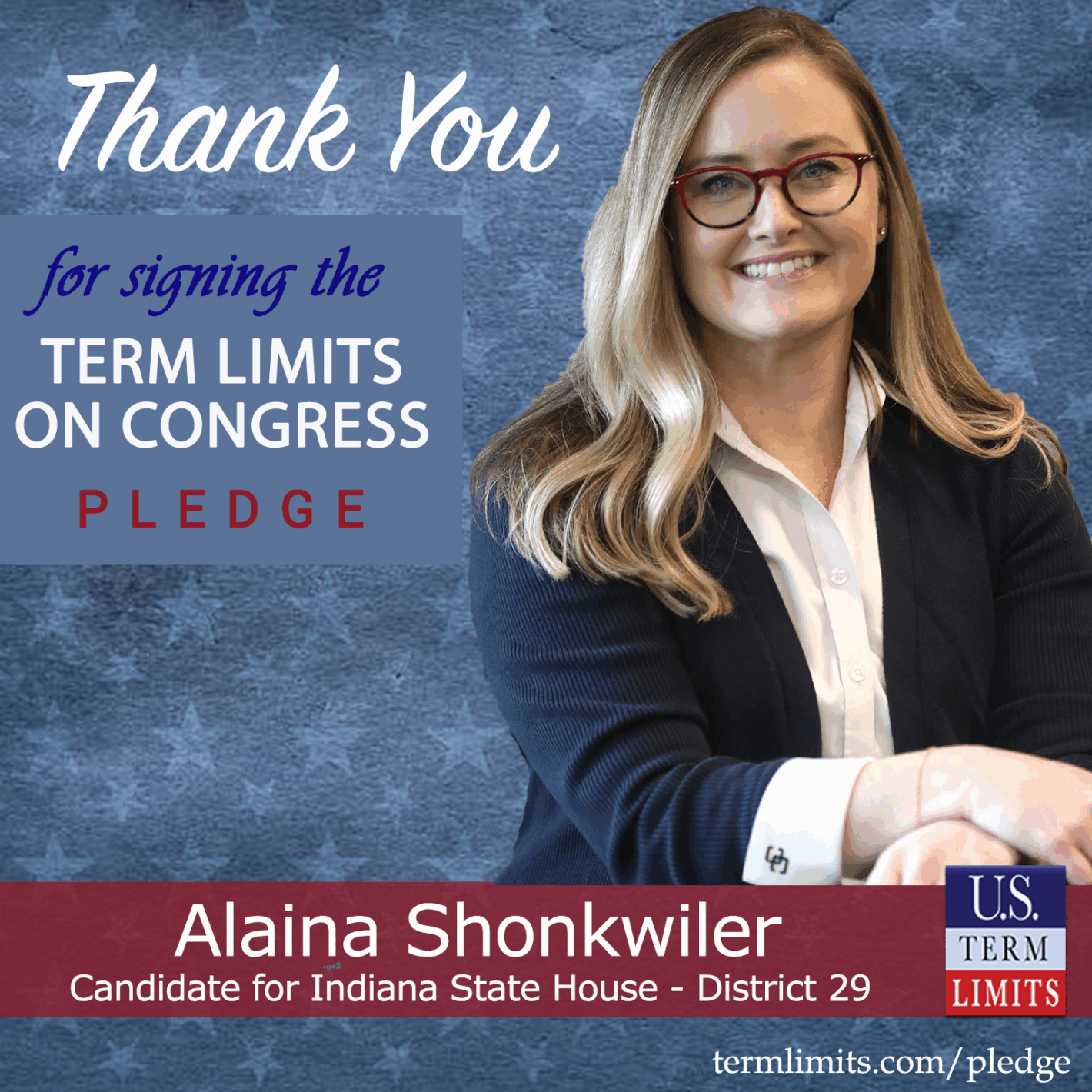 Alaina Shonkwiler Pledges to Support Congressional Term Limits - U.S ...