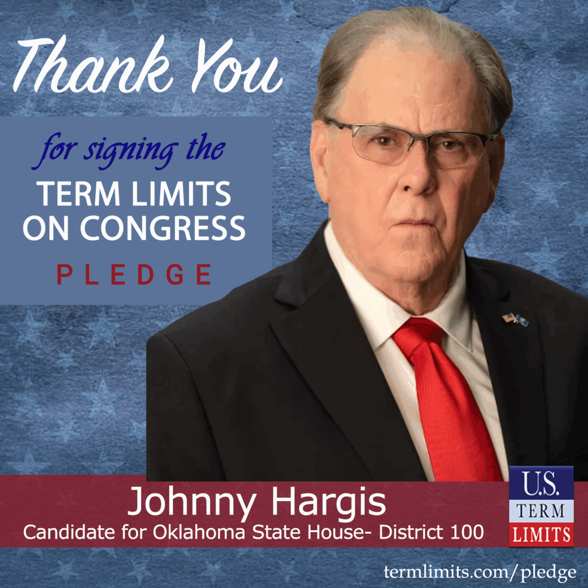 Johnny Hargis Pledges to Support Congressional Term Limits - U.S. Term ...