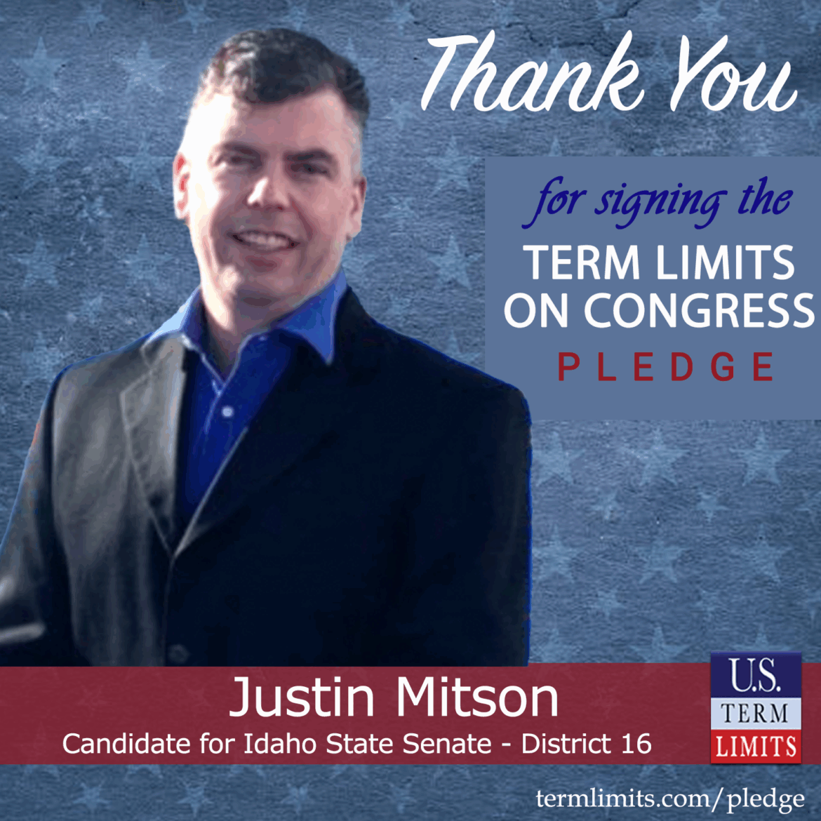 Justin Mitson Pledges to Support Congressional Term Limits - U.S. Term ...