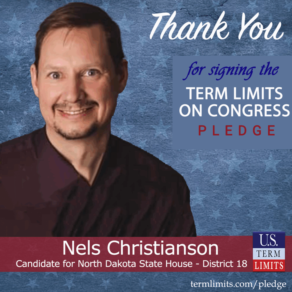 Nels Christianson Pledges to Support Congressional Term Limits - U.S ...