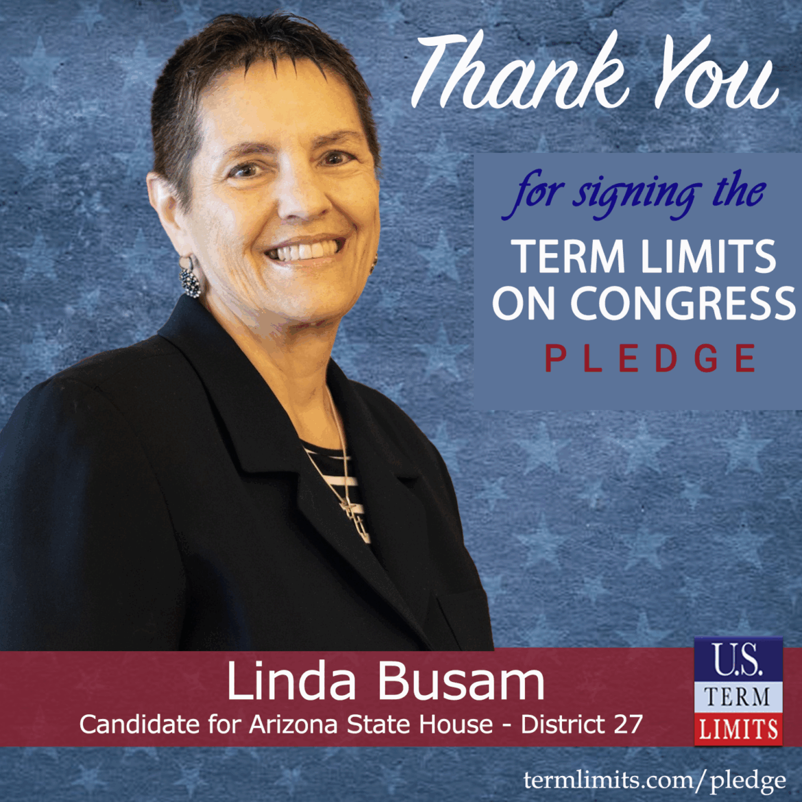 Linda Busam Pledges to Support Congressional Term Limits - U.S. Term Limits