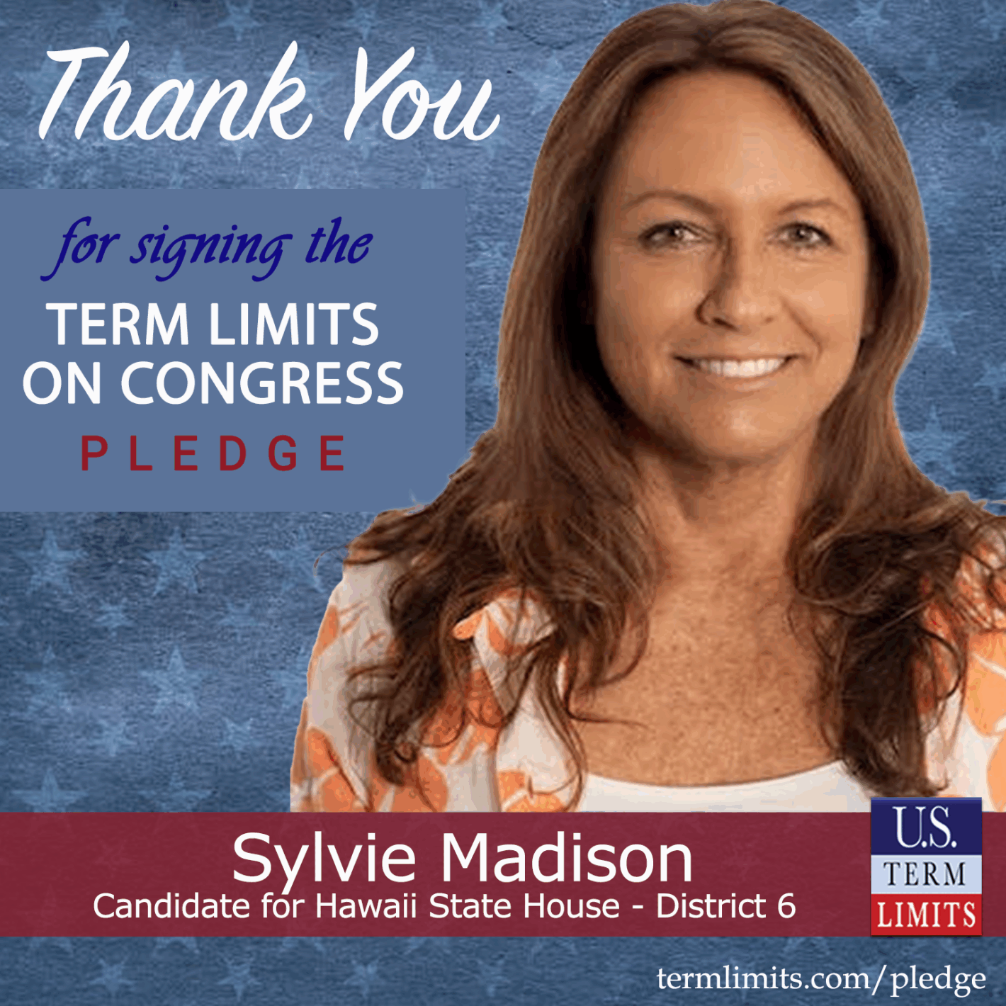 Sylvie Madison Pledges to Support Congressional Term Limits - U.S. Term ...