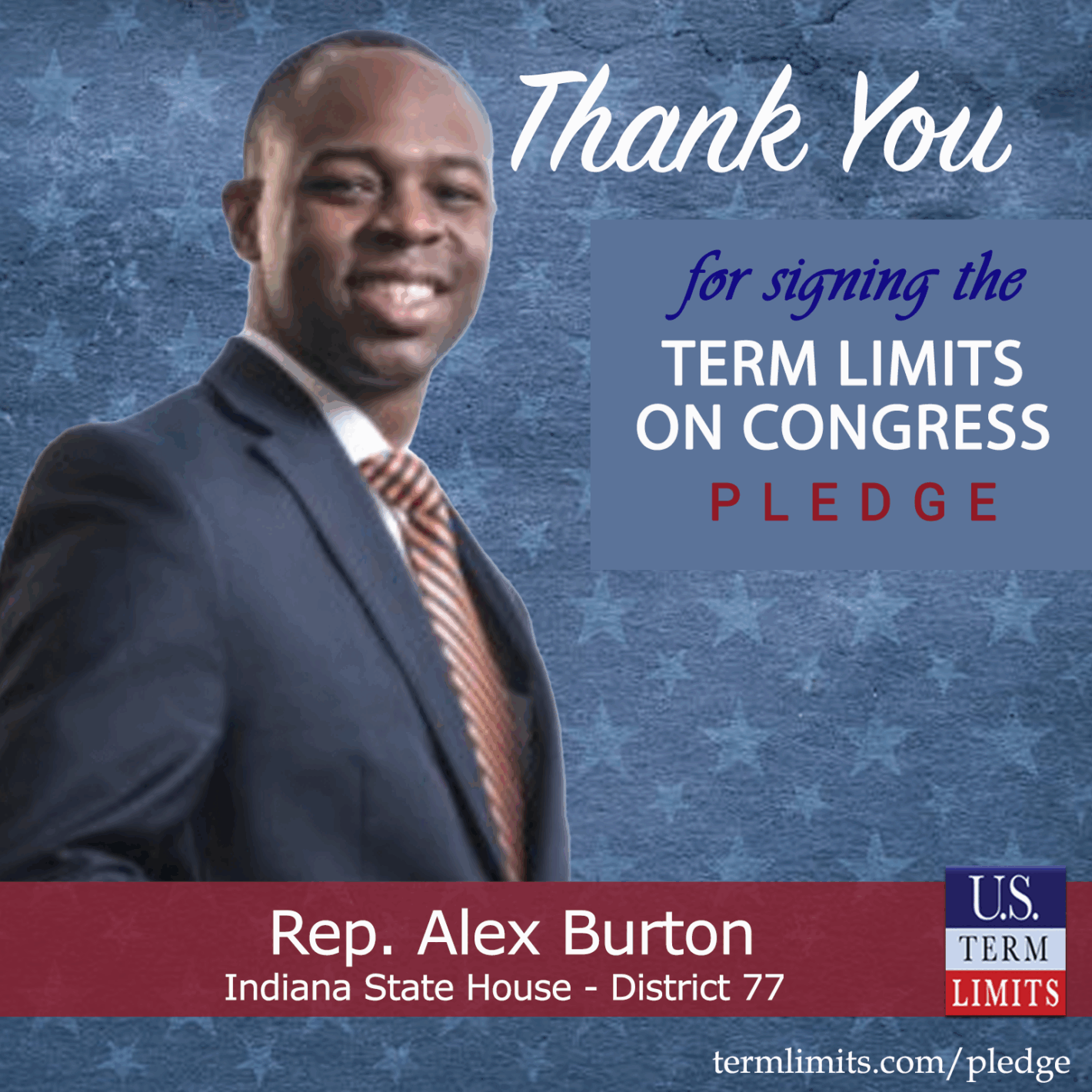 Rep. Alex Burton Pledges to Support Congressional Term Limits - Term ...