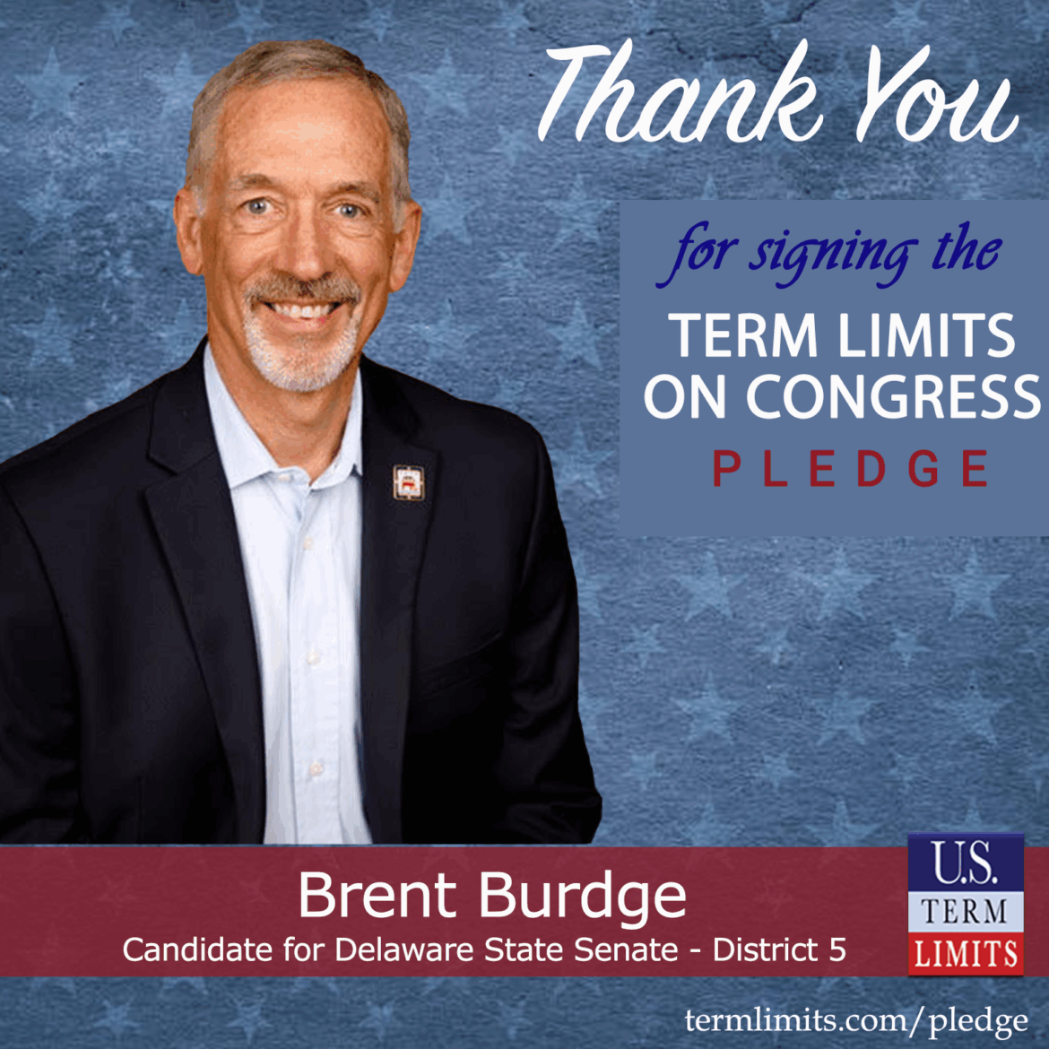 Brent Burdge Pledges to Support Congressional Term Limits - U.S. Term ...