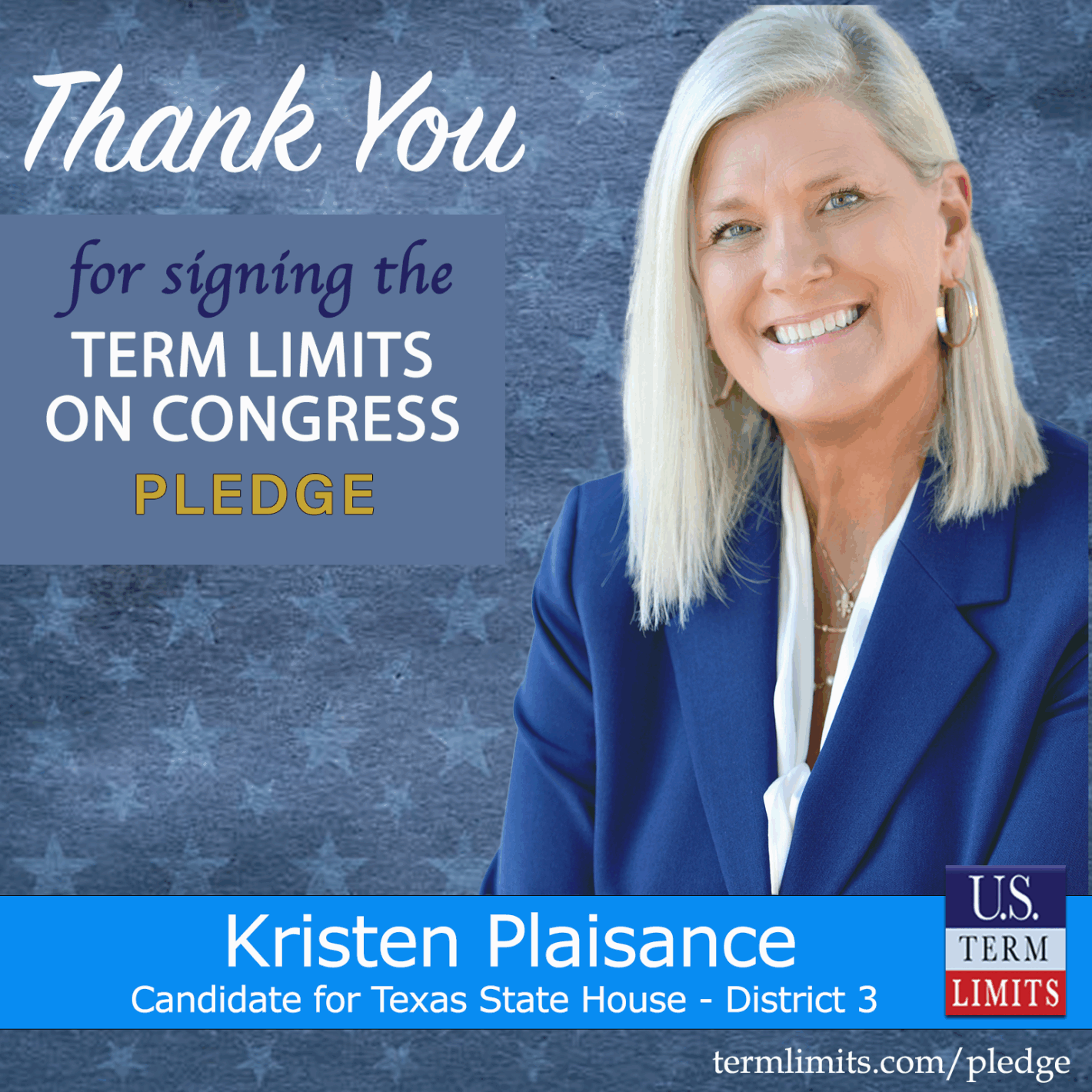 Kristen Plaisance Pledges to Support Congressional Term Limits - U.S ...