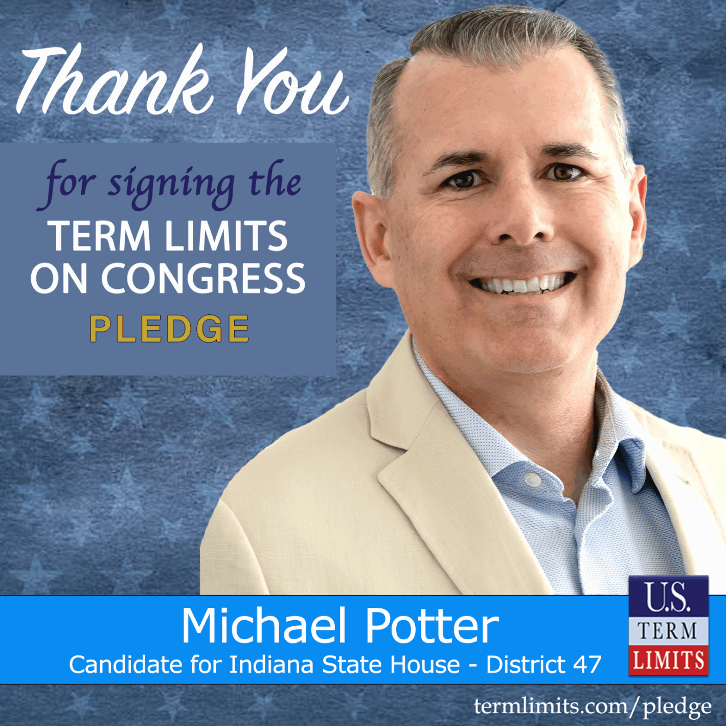 Mike Potter Pledges to Support Congressional Term Limits - U.S. Term Limits